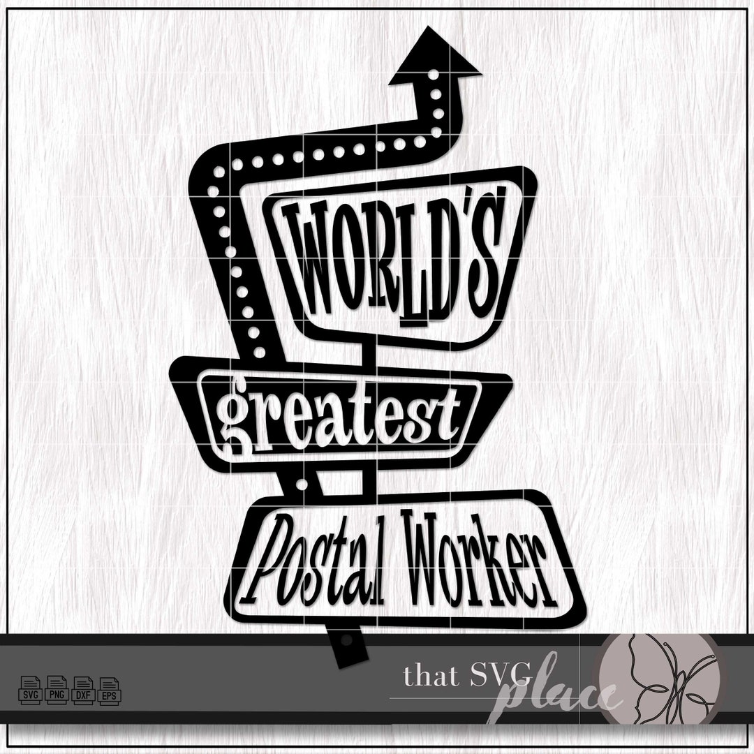 Postal Worker SVG, World's Greatest SVG, Postal Office Worker SVG Png ...