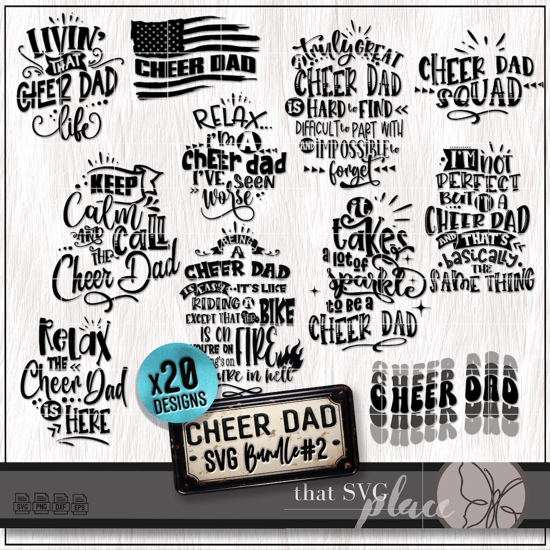 Cheer Dad SVG, Funny Cheerleading Dad SVG PNG Bundle #2, Appreciation ...