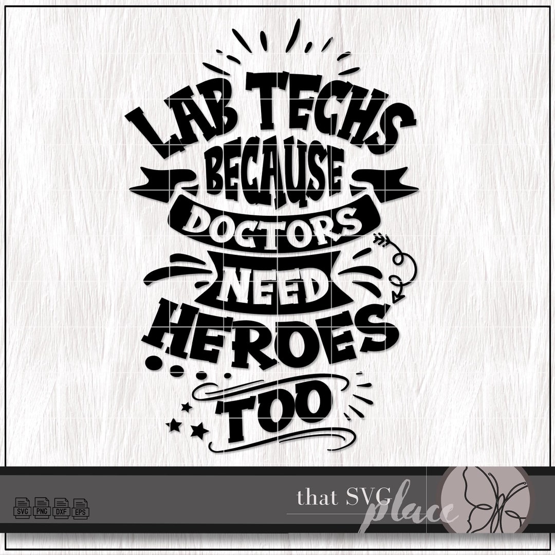 Lab Tech SVG, MLT Laboratory SVG Png, Med Lab Tech Svg, Phlebotomist ...