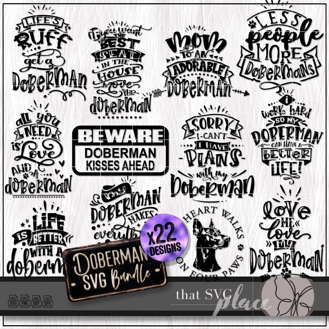 Doberman SVG, Mini Doberman Pinscher SVG Bundle, Shirt SVG, Dog Owner ...