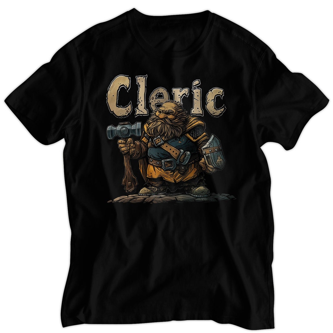 Cleric Shirt Dnd Roleplay Dungeon Crawler Fair Trade High Quality ...