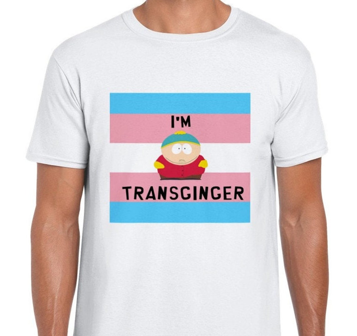 I'm Transginger Uni-sex Shirt south Park Inspired | Etsy