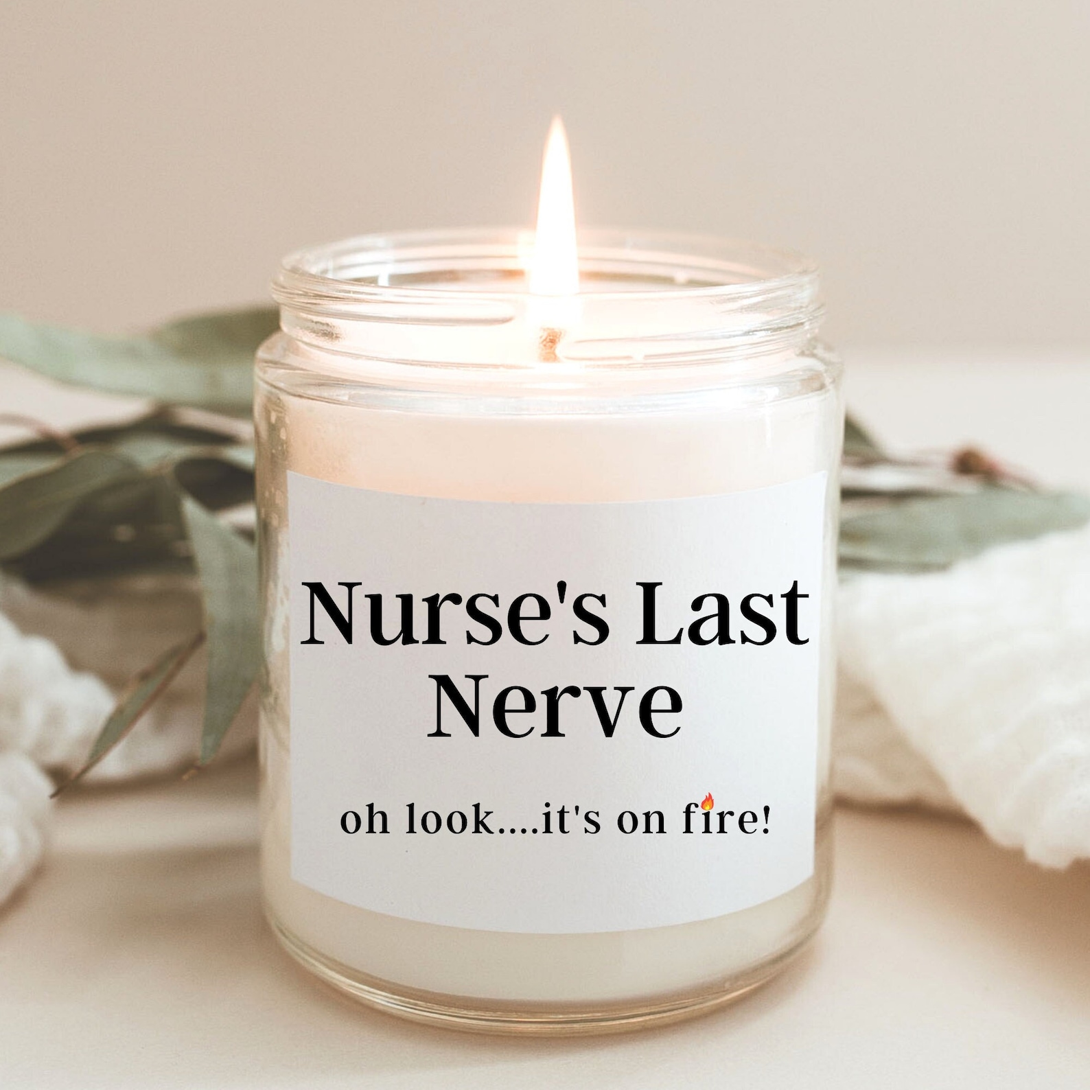Nurse Label Nurse's Last Nerve Nurse Candle Label Nurse - Etsy