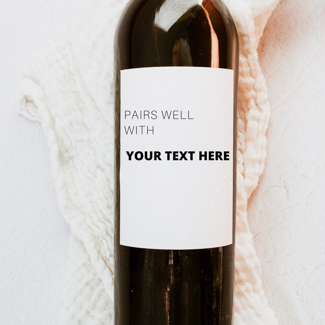 Personalized Pairs Well With, Personalized Wine Label, Create a Wine ...