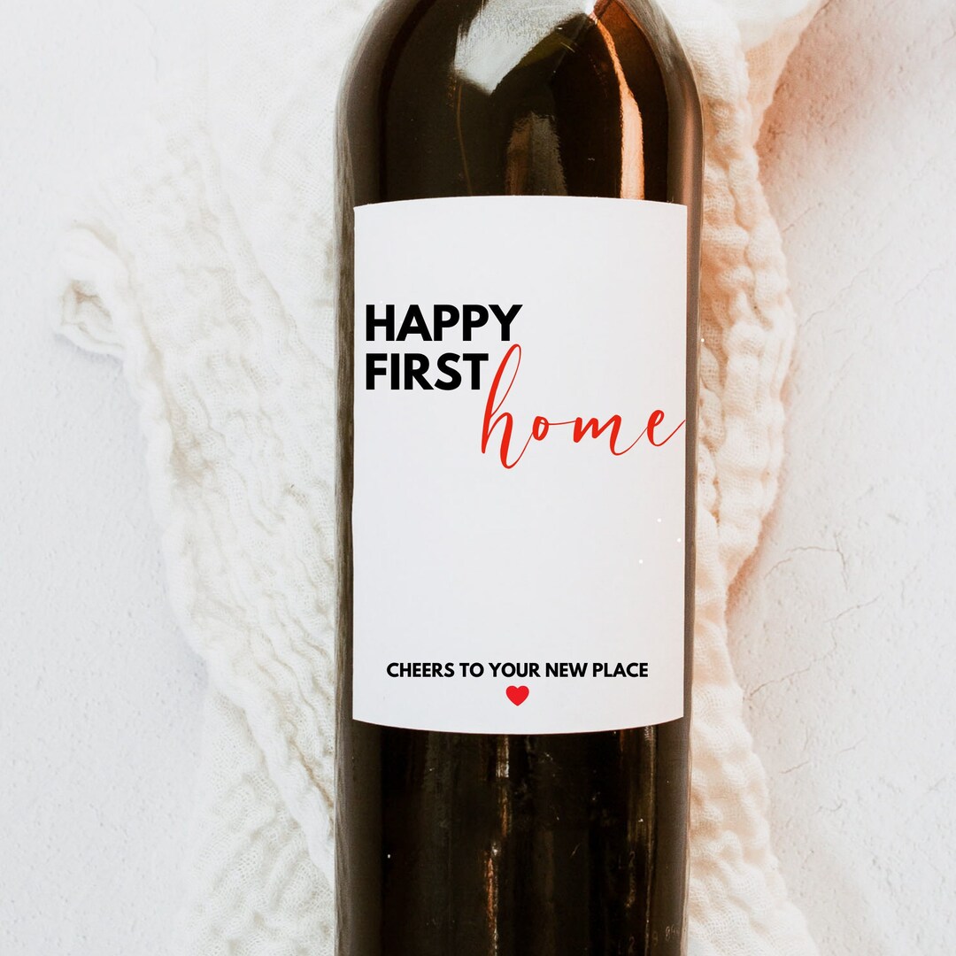 Happy First Home Gift, New Place, Housewarming Wine Label, New ...
