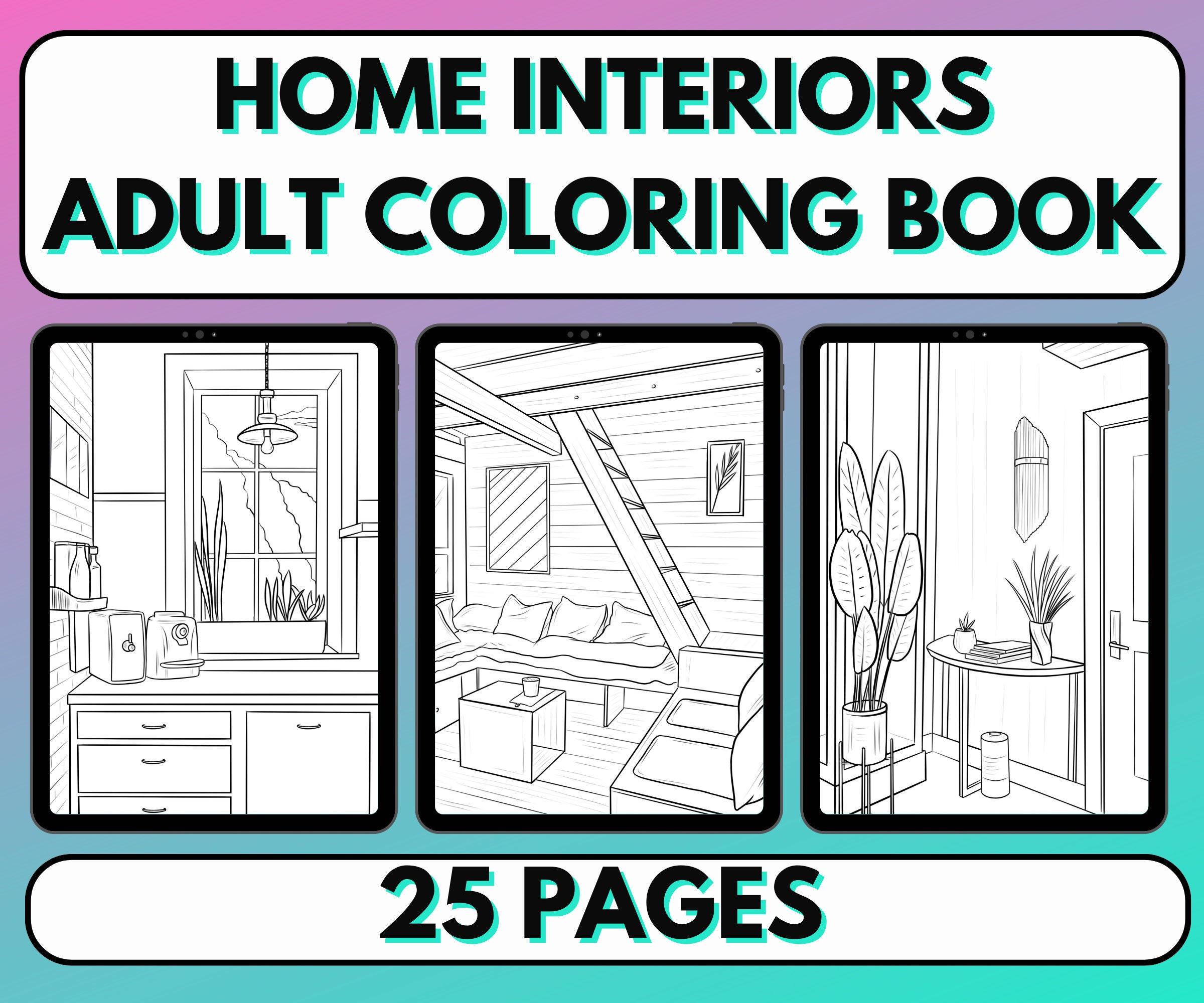 25 Page Home Interiors Adult Coloring Book Etsy