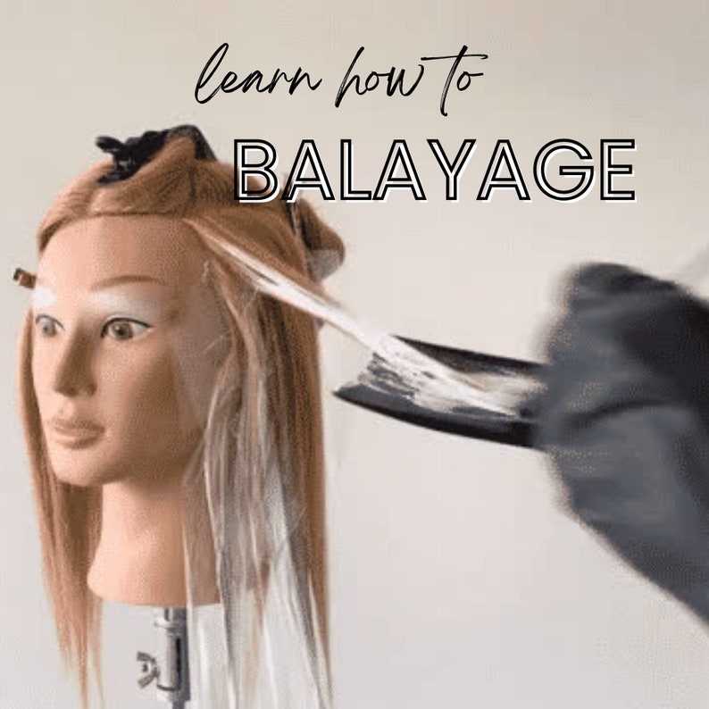 Learn How to Balayage Hairstylist Colour Ebook Training Guide Learn How ...