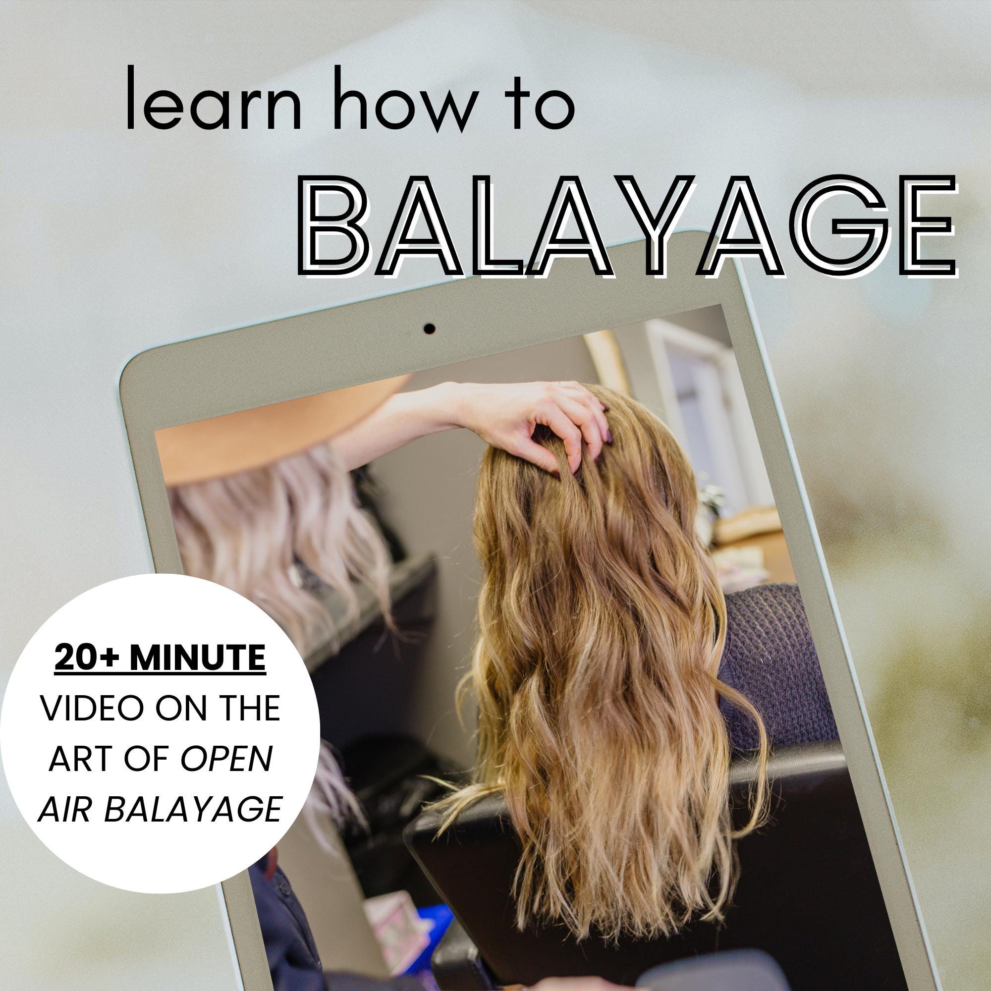 Learn How to Balayage Hairstylist Colour Ebook Training Guide Learn How ...