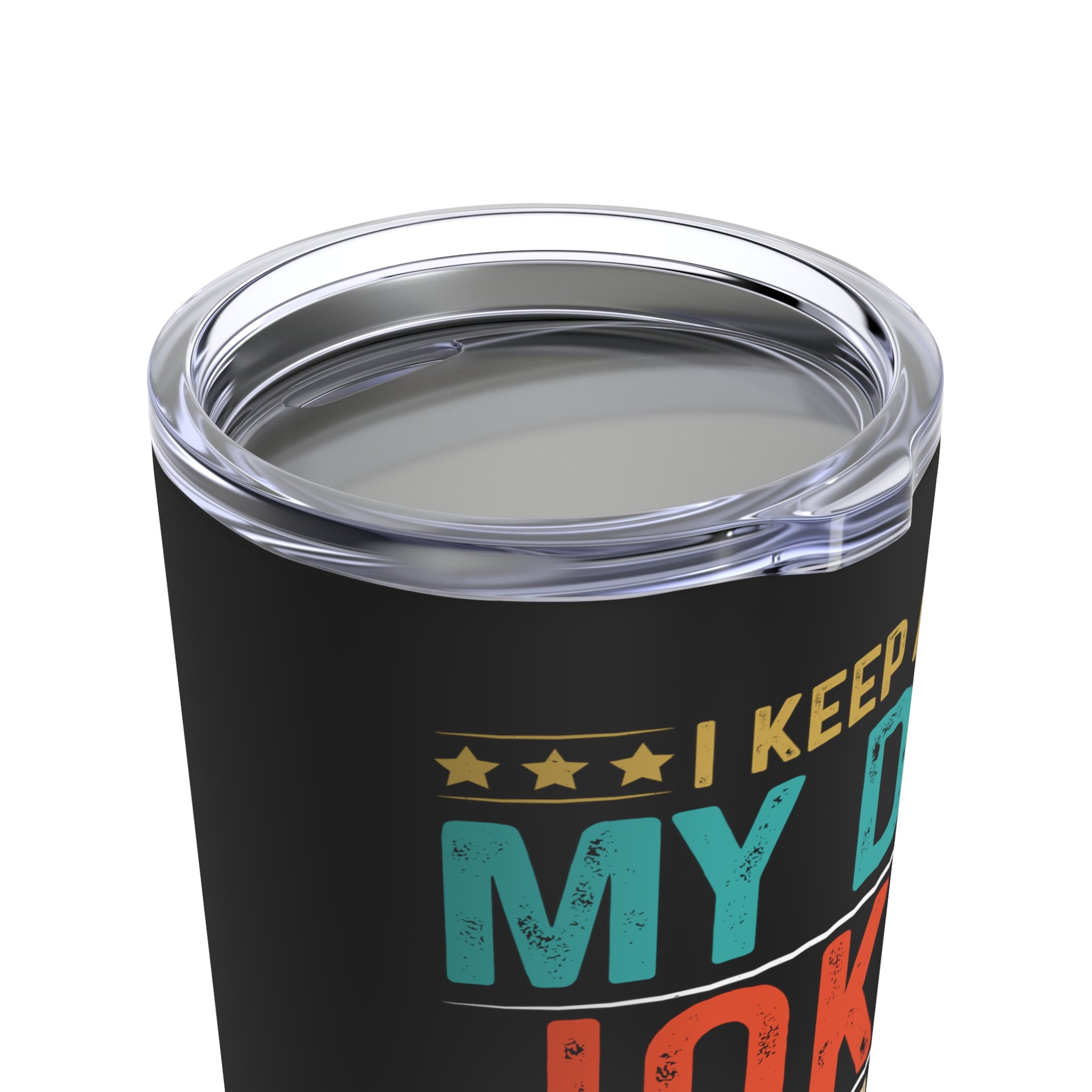 I Keep All My Dad Jokes in a Dad a Base 20 Oz Stainless Steel Tumbler ...