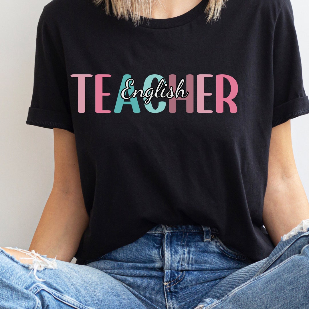 English Teacher T-shirt Women's English Teacher T-shirt - Etsy