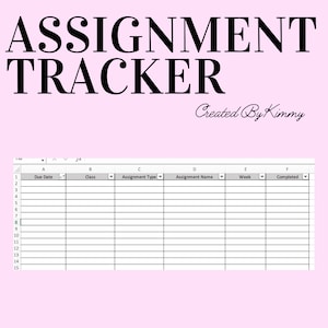College Assignment Tracker Spreadsheet Homework Tracker Spreadsheets ...