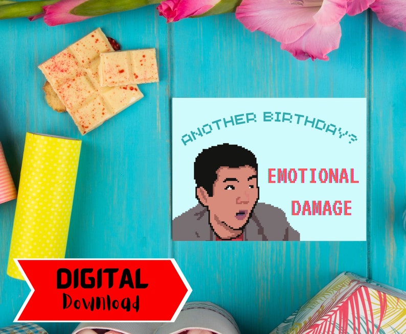 Emotional Damage Tiktok Happy Birthday Card; Printable, Foldable ...