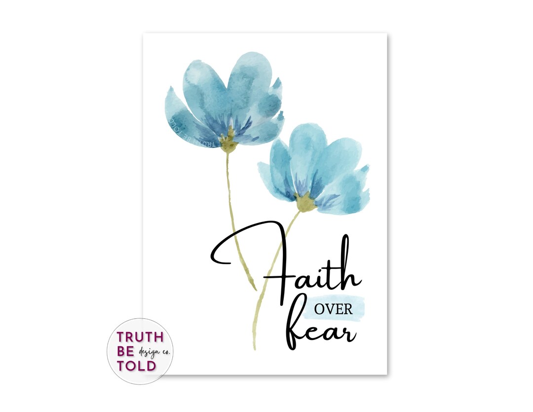Faith Over Fear Card: Blue Watercolor Flowers (PDF Template) - Etsy