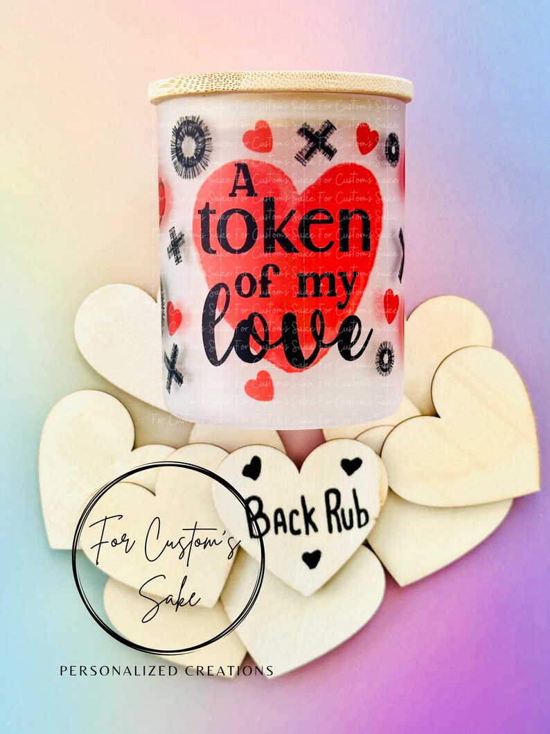 A Token of My Love PNG, Candle Jar Wrap, Jar, Valentine’s Day Gift ...