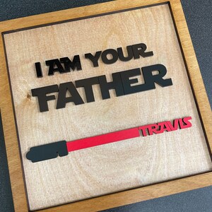 I Am Your/their Father Wooden Sign - Etsy