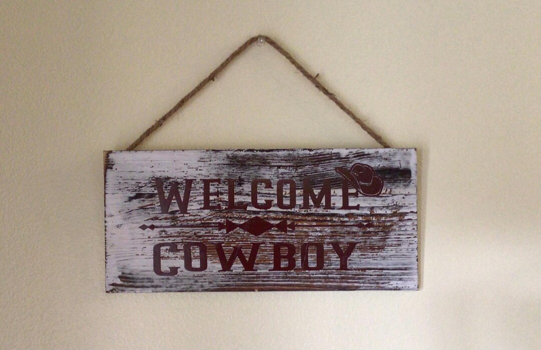 Welcome Cowboy Sign - Etsy