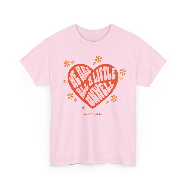 We Are All A Little Unwell Unisex Cotton Tee - Etsy