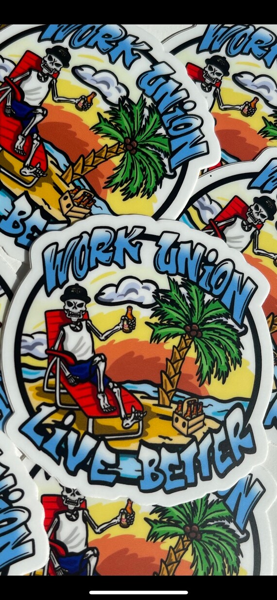 Work Union Live Better Sticker - Etsy