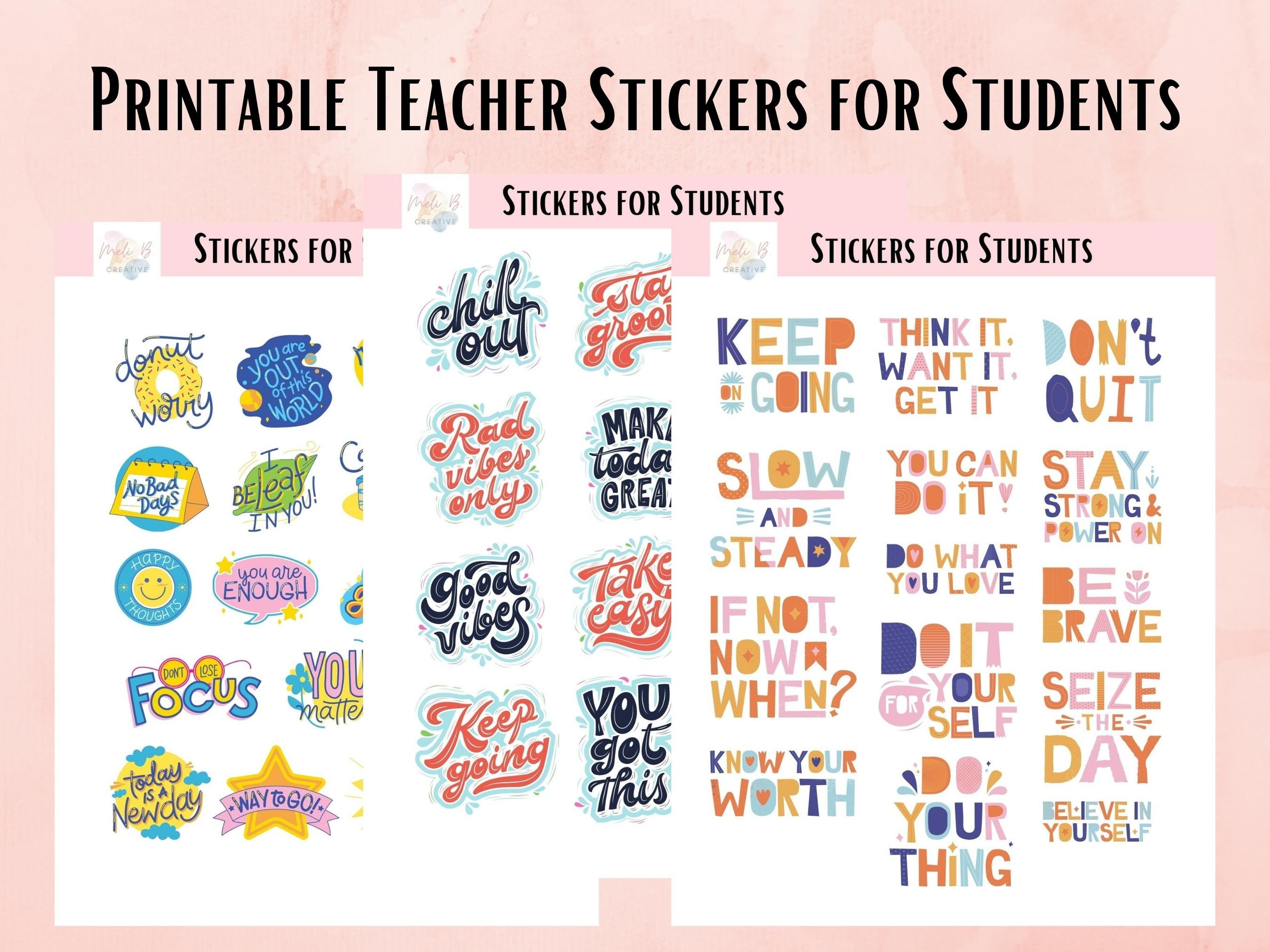 Printable Motivational Teacher Stickers, Inspirational Stickers ...