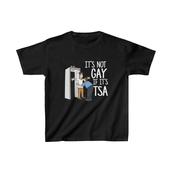 Its Not Gay If Its Tsa Shirt - Etsy
