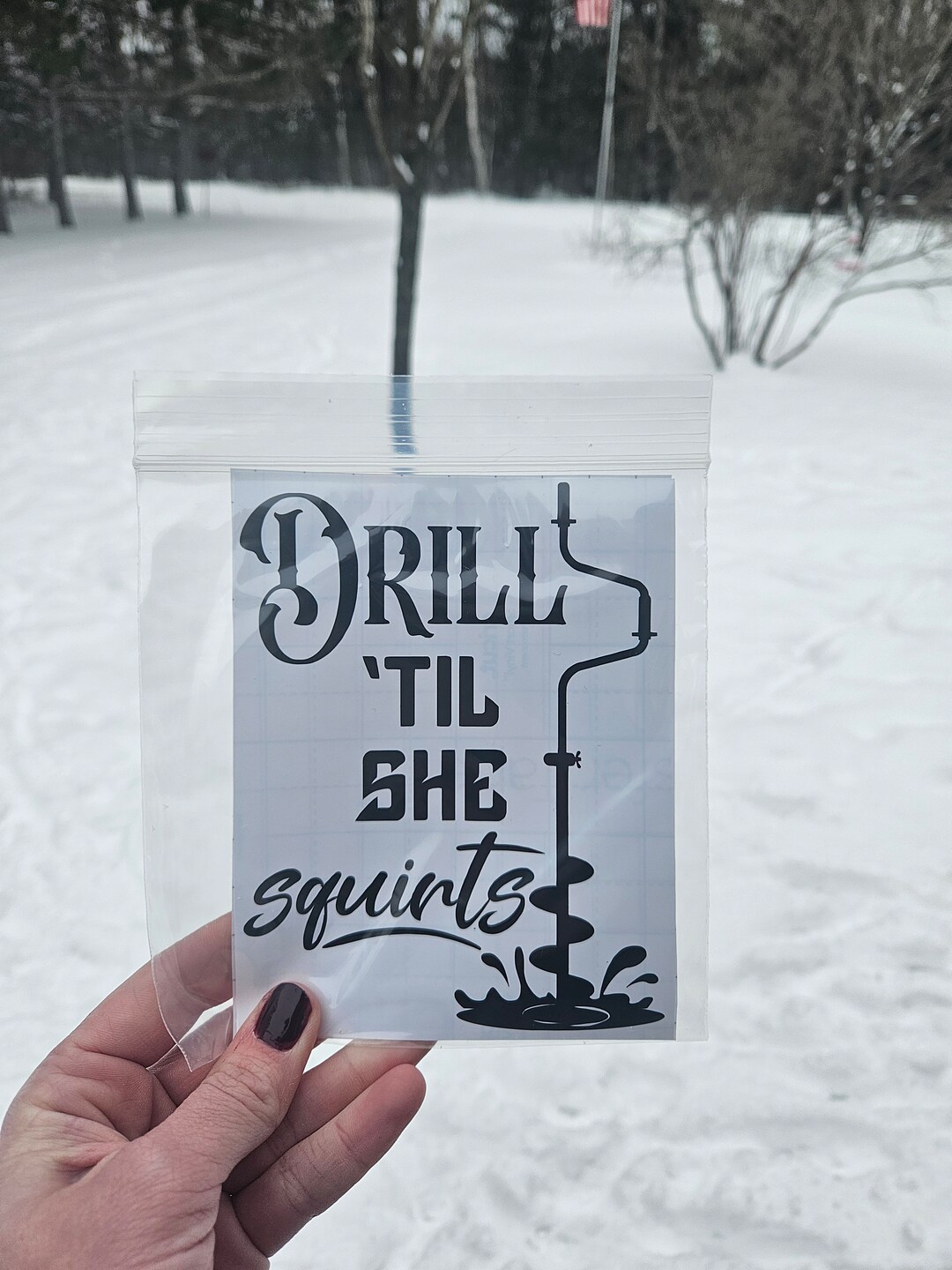 Drill Til She Squirts- Truck Decal - Funny Car Decal - Gift for Friend ...