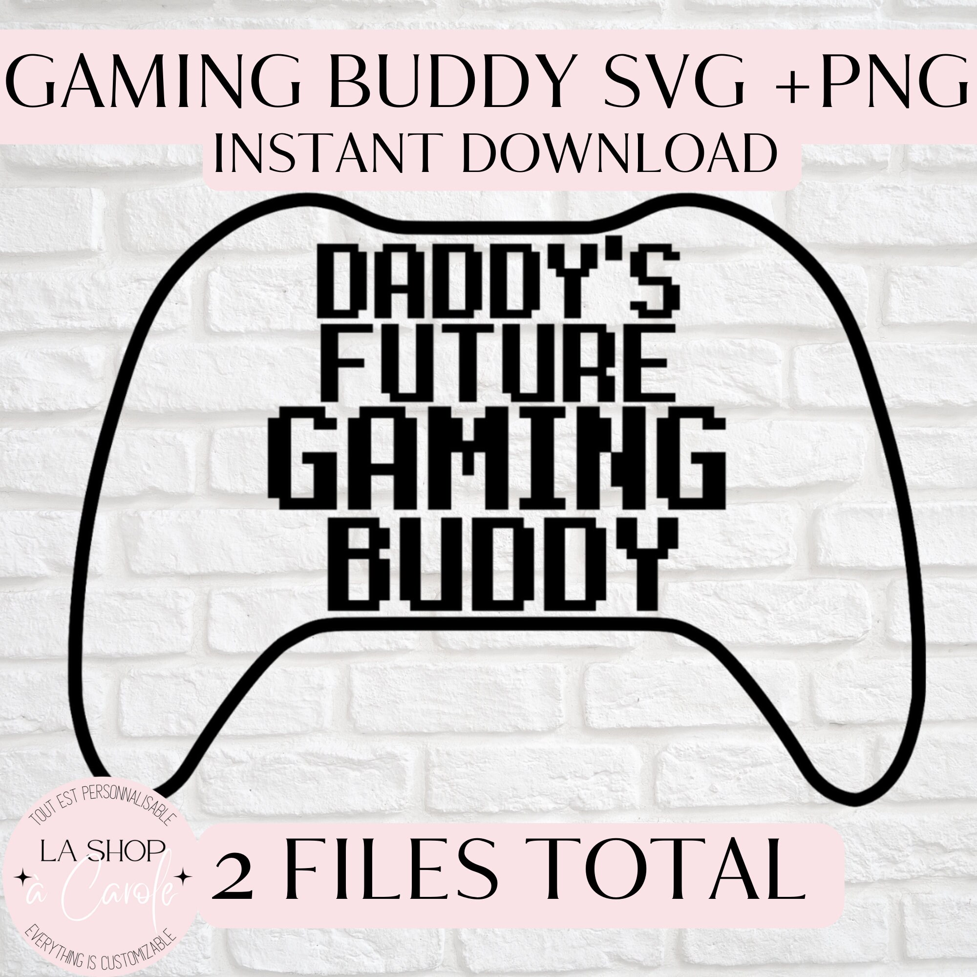 Daddy's Future Gaming Buddy | CLIPART | SVG | PNG - Etsy