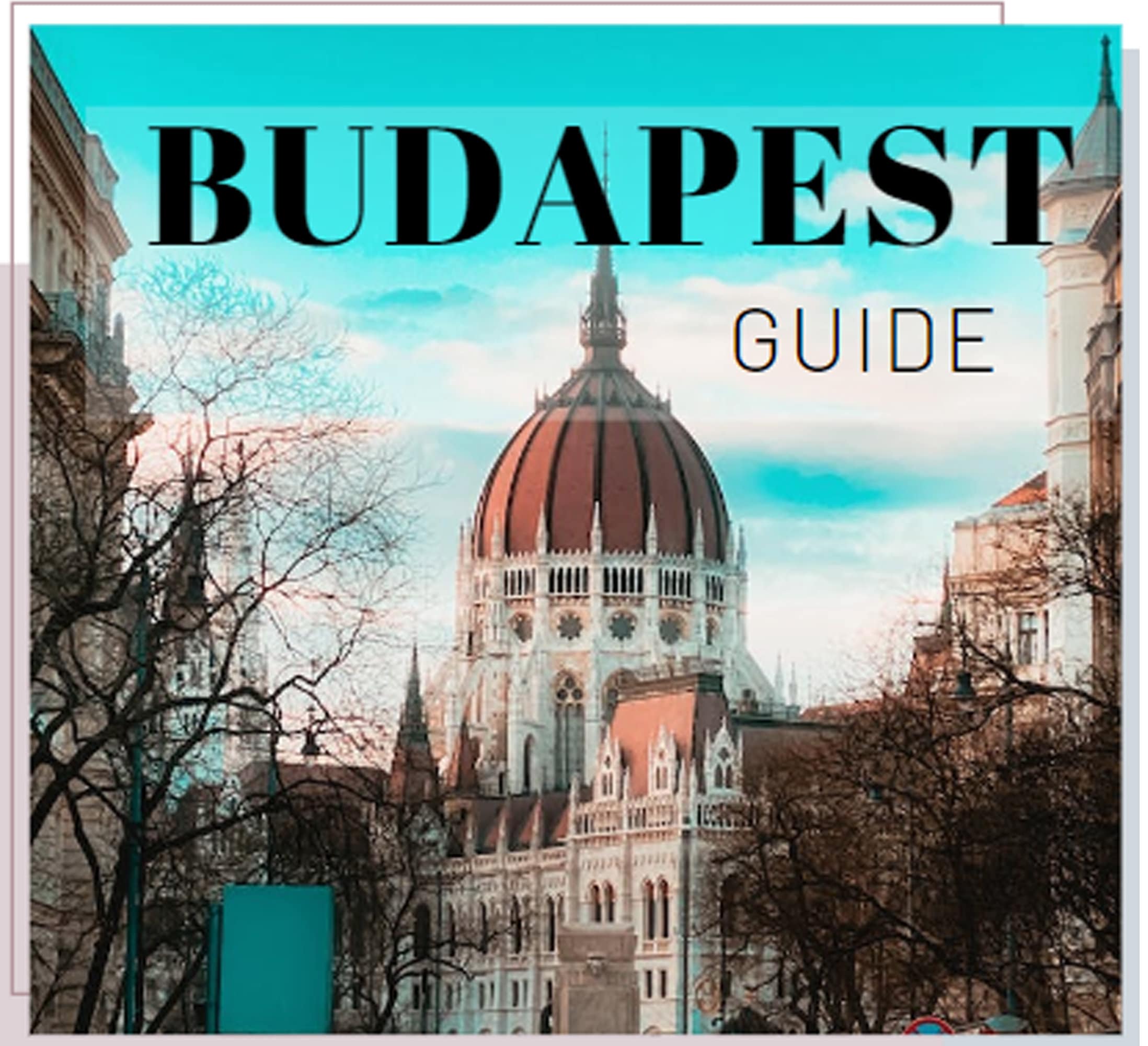 Budapest Travel Guide | Hungary | 5-day Itinerary | Travel Planner ...