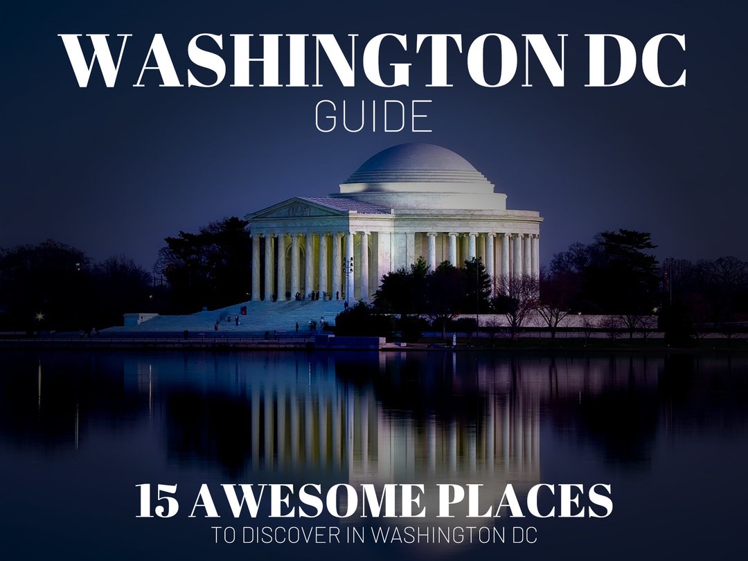 Washington DC, USA | Travel Guide | Itinerary | Street Map | Bording ...