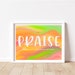 Praise Christian Art | Digital Download | JPEG | PDF - Etsy