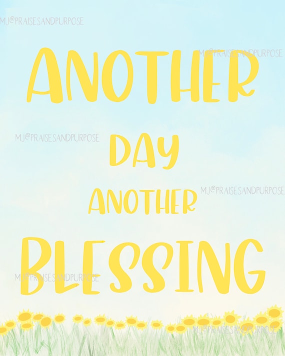 Another Blessed Day