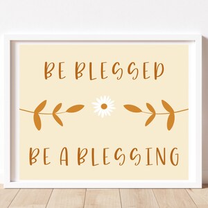 Be Blessed Be a Blessing Digital Download | PDF | JPEG - Etsy