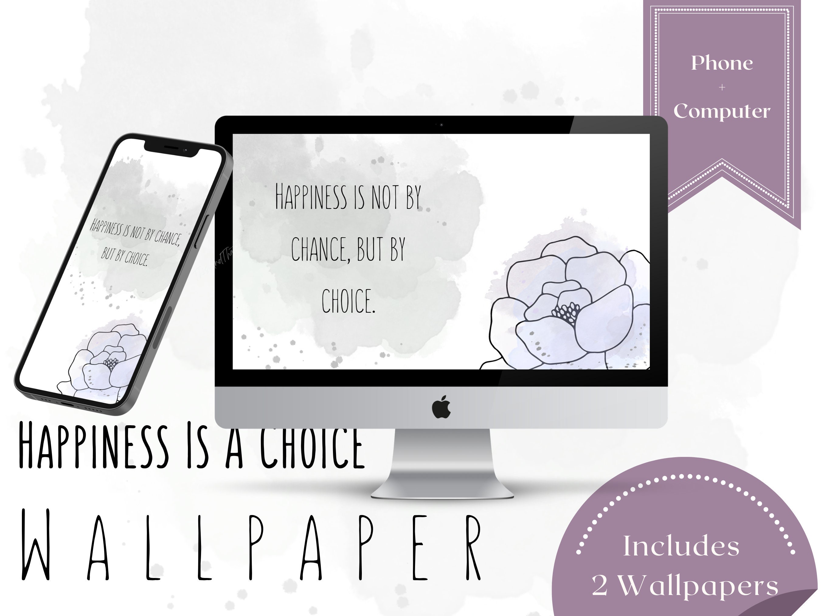 Happiness Is A Choice Wallpaper