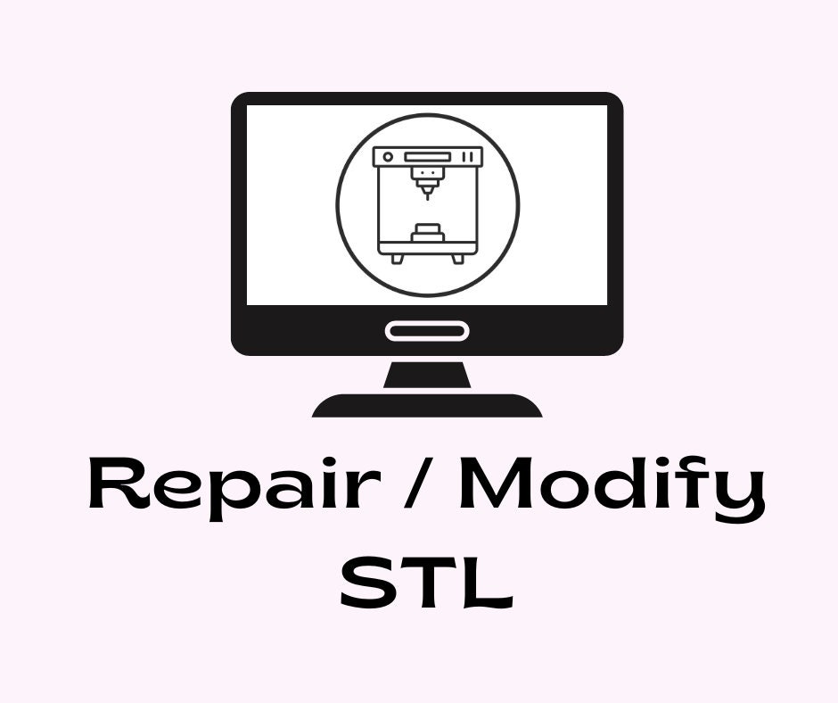 Stl Repair Stl Modify Stl Cut 3d Model Repair 3d Model Etsy