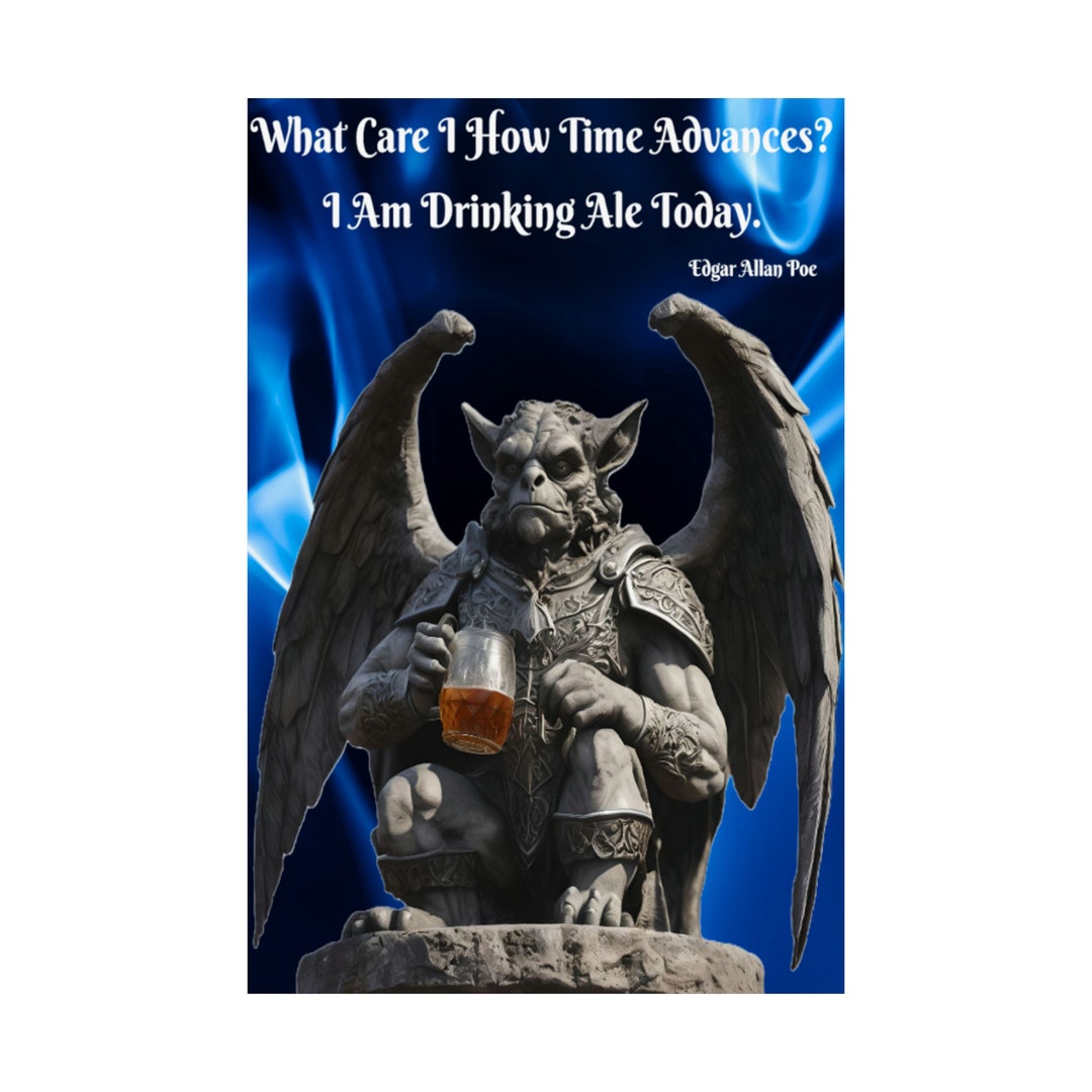 Gargoyle "drinking Ale Today" Matte Vertical Poster - Etsy