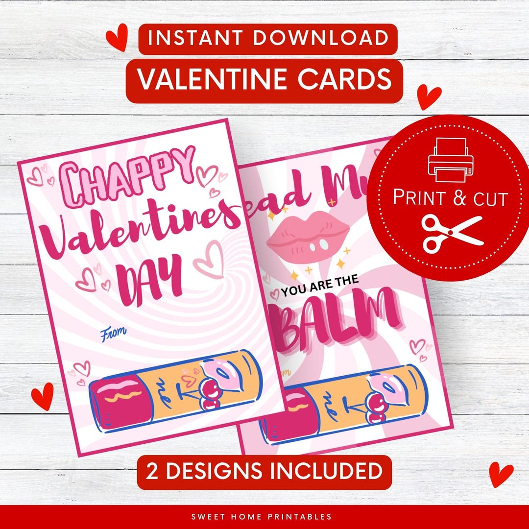 Chapstick Chappy Valentine’s Day Card Printables | Valentine’s Day Read ...