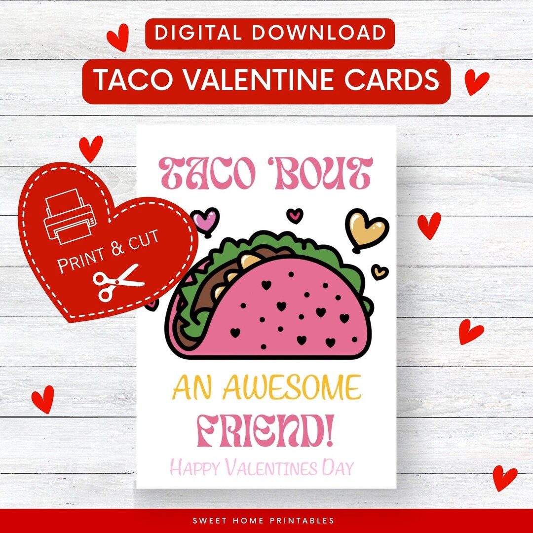 Valentine’s Day Taco Card Printables for Coworker, Kid, Teacher Gift ...