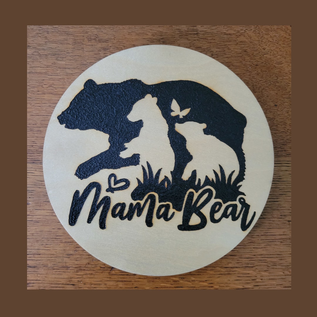 Mama Bear – Solar Wood Burning, Solar Pyrography, Rustic Wooden Wall ...