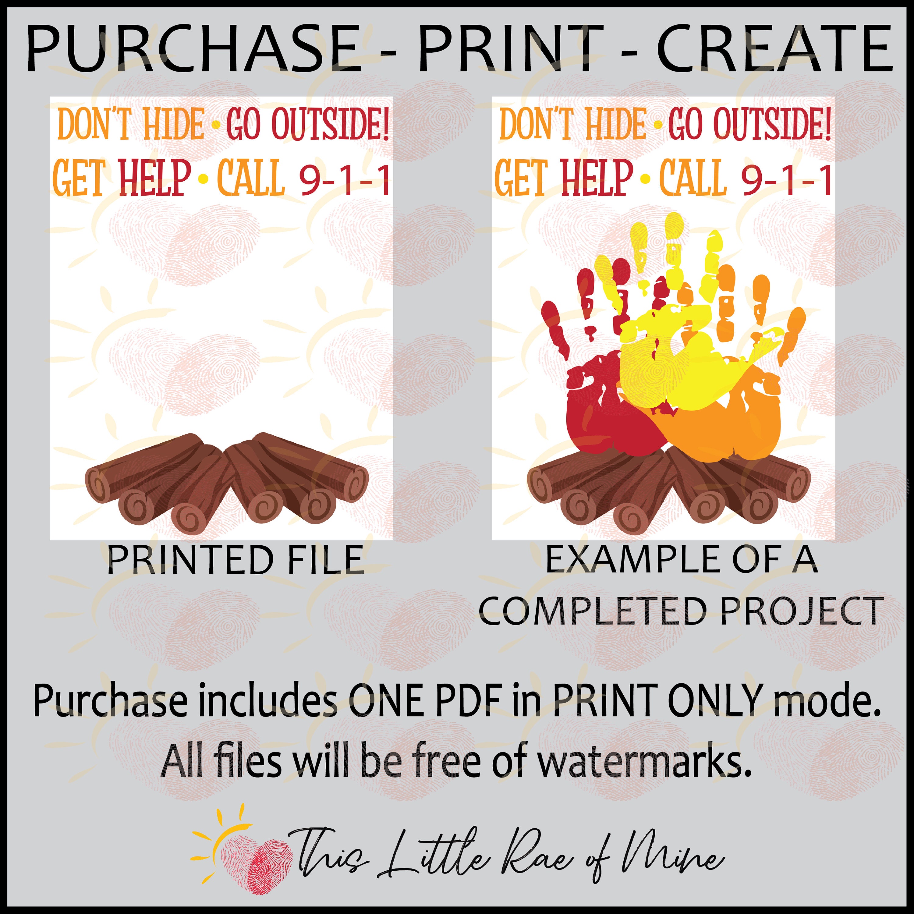 Fire Handprint - Don't Hide Go Outside Get Help Call 9-1-1 - Fire ...