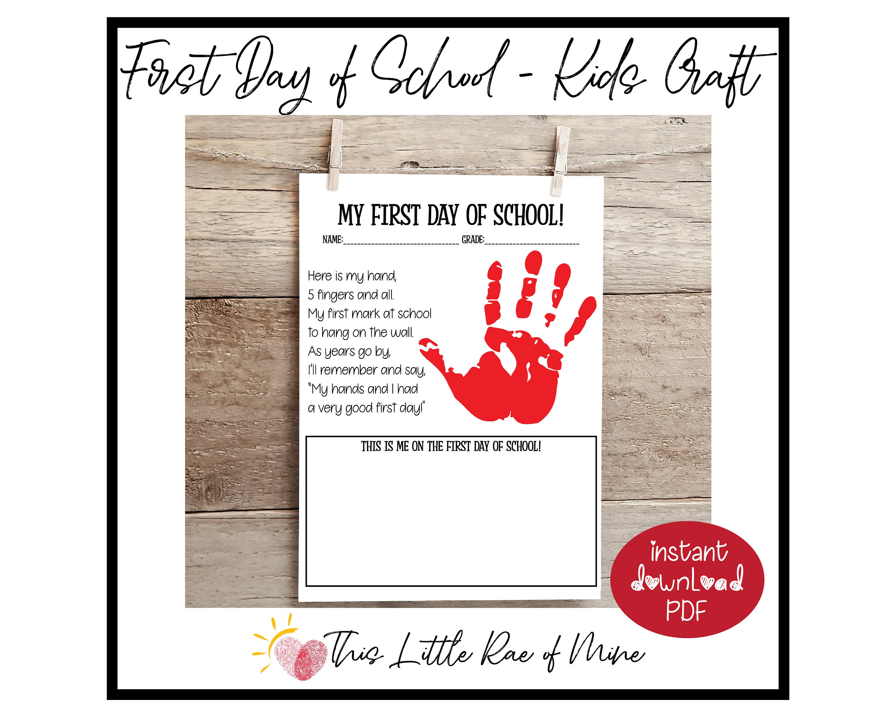 First Day of School - Back to School - Printable - Handprint Art ...