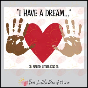 I Have a Dream - MLK Day - Martin Luther King Jr - Handprint Art ...