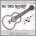 My Dad Rocks Grandpa You Rock Guitar Music Father's Day Printable ...