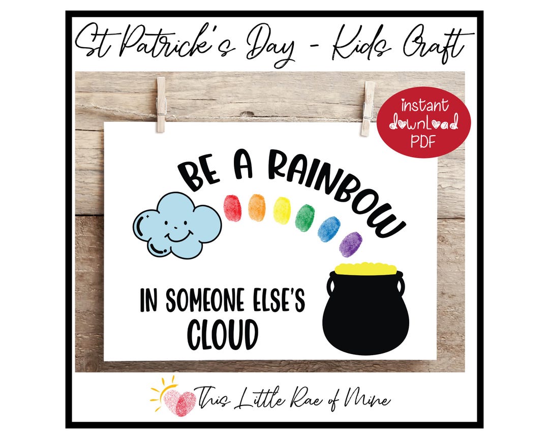 Be a Rainbow - St Patrick's Day Printable - Handprint Art - DIY Kid ...