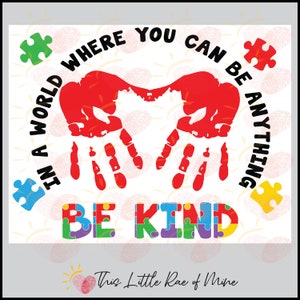Be Kind - Autism - Handprint Art - Keepsake - Printable - Puzzle Piece ...