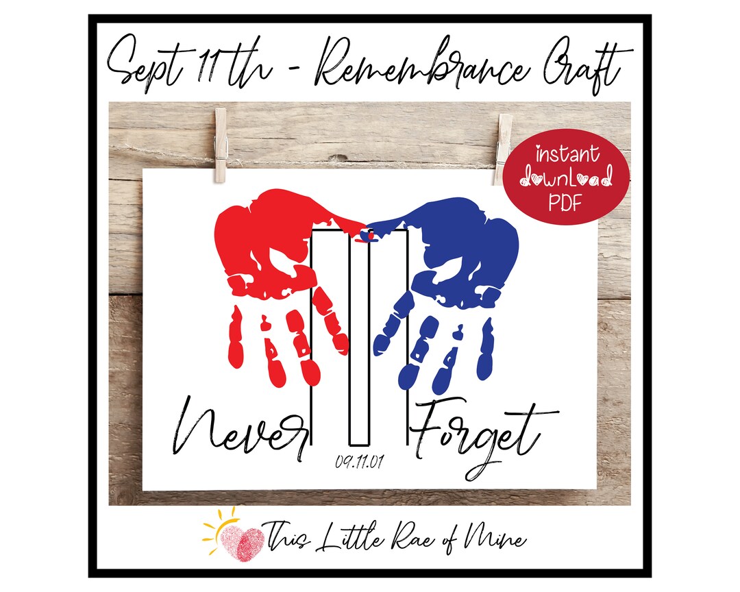 Never Forget - 9-11 - September 11th - Patriots Day - USA - Kid Craft ...