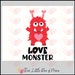 Love Monster - Valentine's Day - Printable - Handprint Art - Keepsake ...