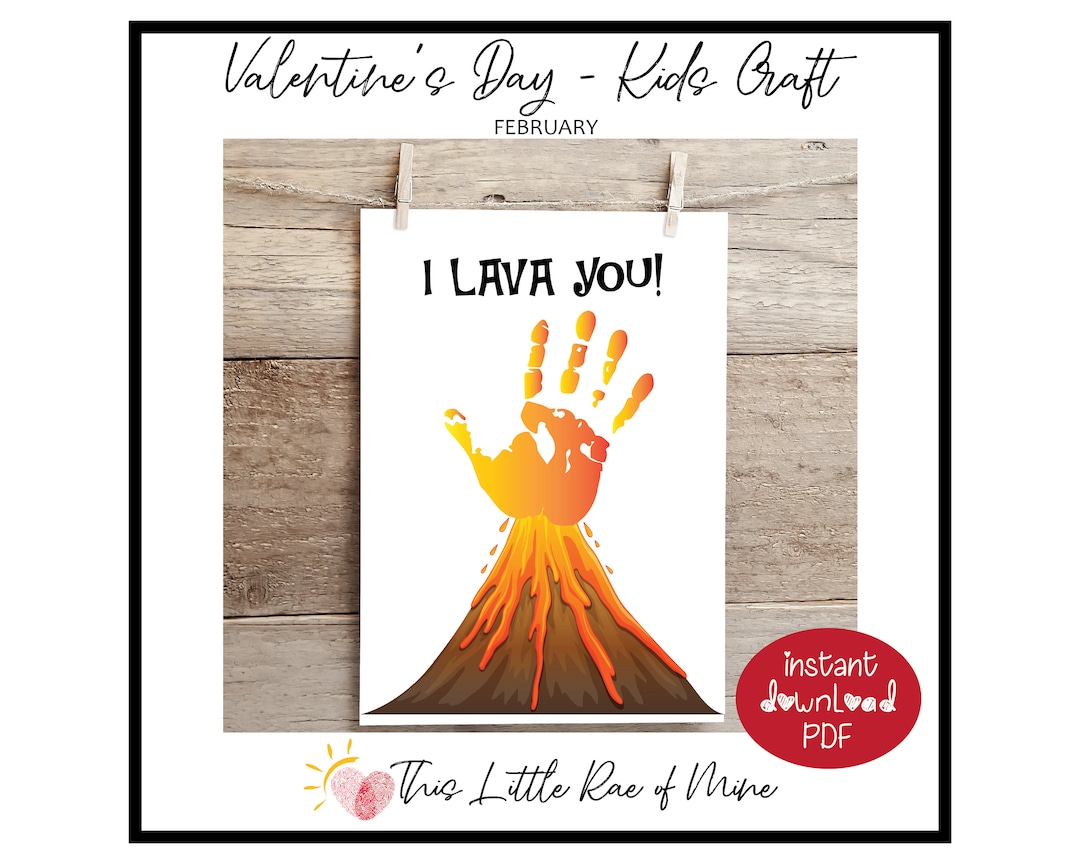 I Lava You - Volcano - Valentine's Day - Printable - Handprint Art ...