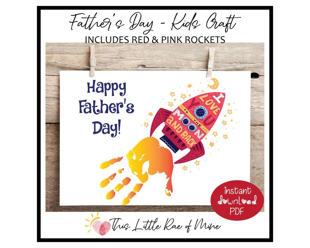 Love You to the Moon and Back - Rocket - Father's Day - Handprint Art ...