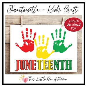Juneteenth Independence Day - Handprint Art - Printable - Keepsake ...