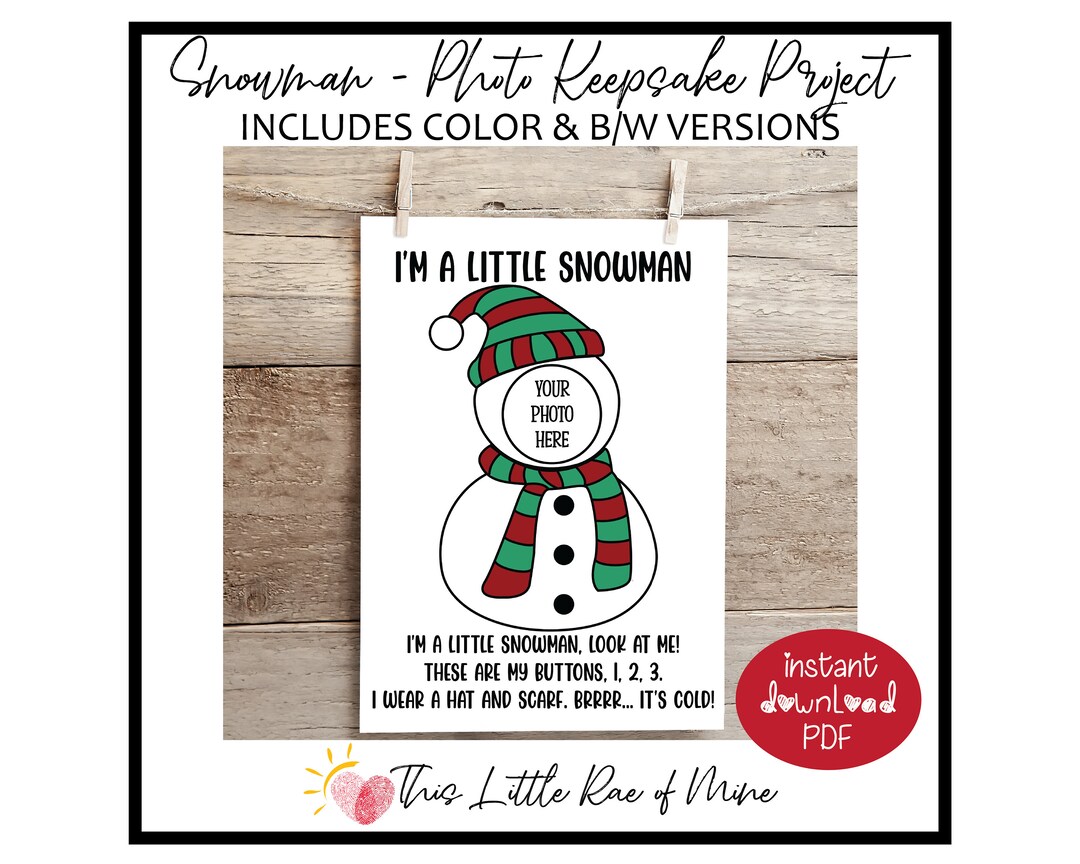 I'm A Little Snowman - Photo Keepsake Project - Printable - DIY Craft ...
