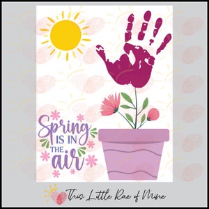 Spring is in the Air - First Day of Spring - Flowers - Handprint Art ...